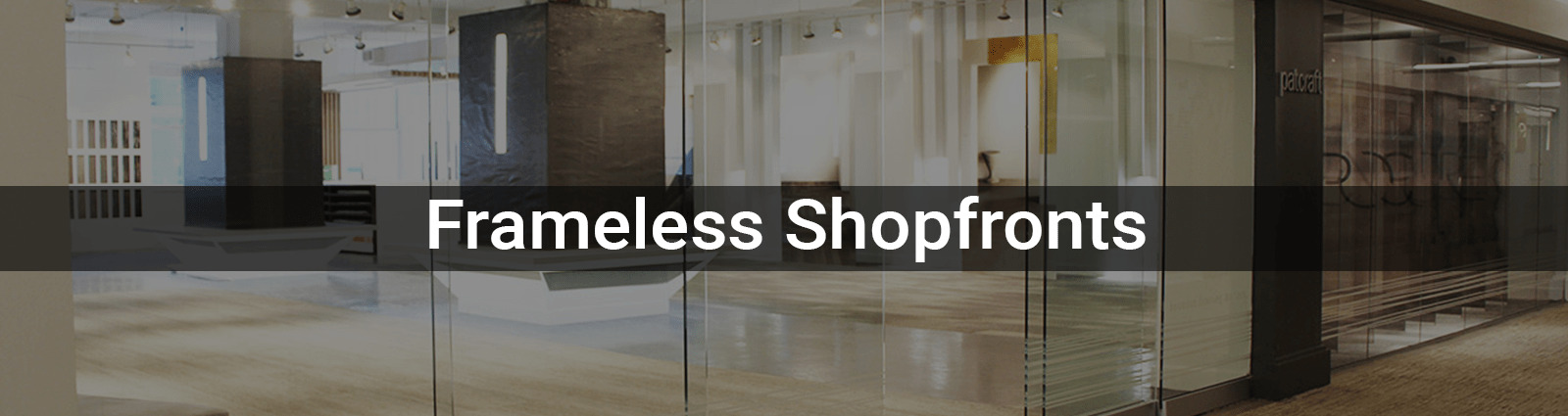 Best Frameless Shop Front | Frameless Shopfronts Birmingham